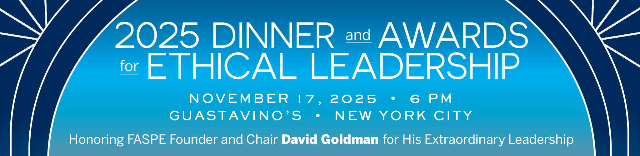 2025 Awards for Ethical Leadership Sponsor Now | FASPE